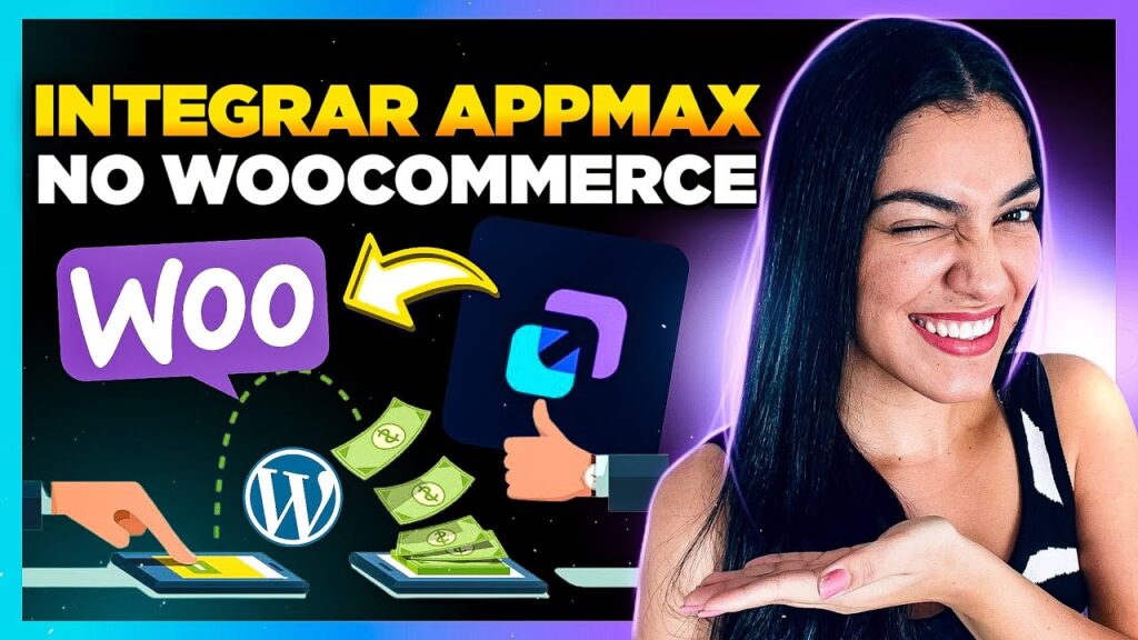 Appmax WooCommerce: Como Cadastrar, Configurar e Integrar Appmax no WooCommerce [Passo a passo ...
